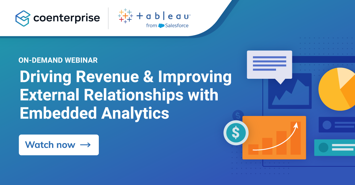 On-Demand | Driving Revenue & Improving External Relationships with Embedded Analytics